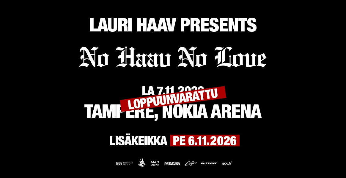 Lauri Haavin No Haav No Love -suurkonsertit Nokia Arenalla marraskuussa ...