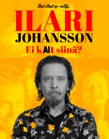 Ilari Johansson - Ei kAIt siinä?, 30.05.2026 19:00, Aleksanterin ...