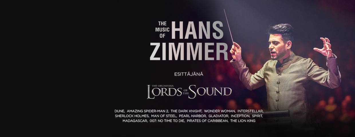 LORDS OF THE SOUND "The Music of Hans Zimmer" - osta viralliset liput ...