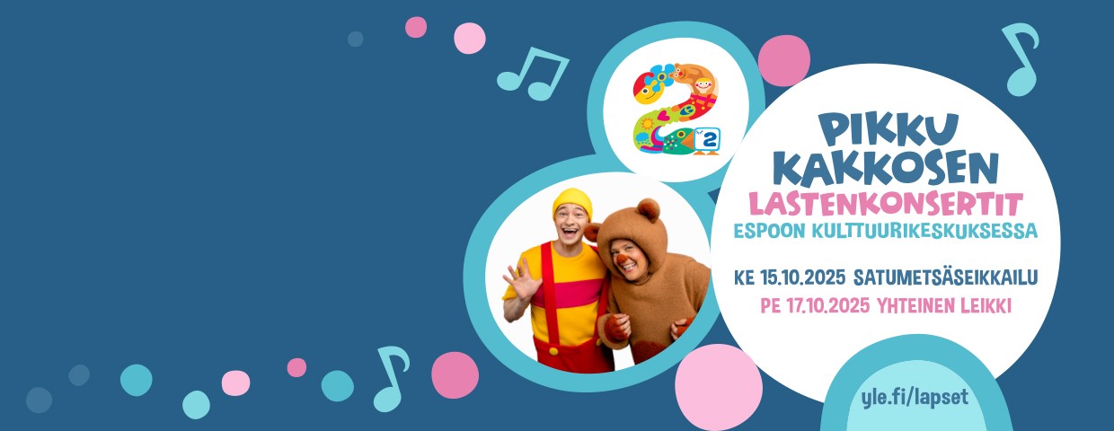 Pikku Kakkosen lastenkonsertti - osta viralliset liput | lippu.fi