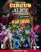 Alice in Wonderland - Sirkus- ja tanssiesitys Liisa ihmemaassa - osta viralliset liput | lippu.fi