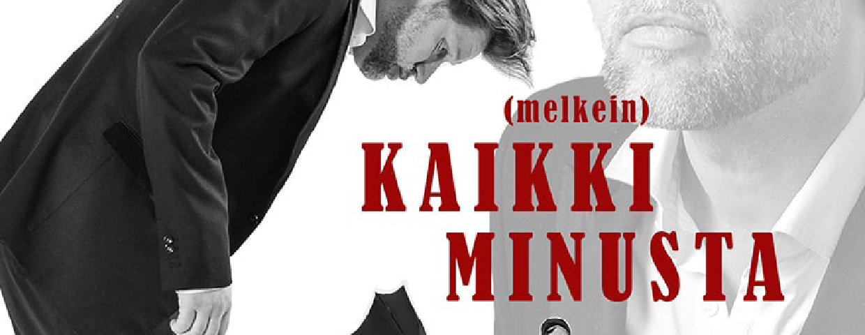 (melkein) Kaikki minusta, Kuopio - osta viralliset liput | lippu.fi