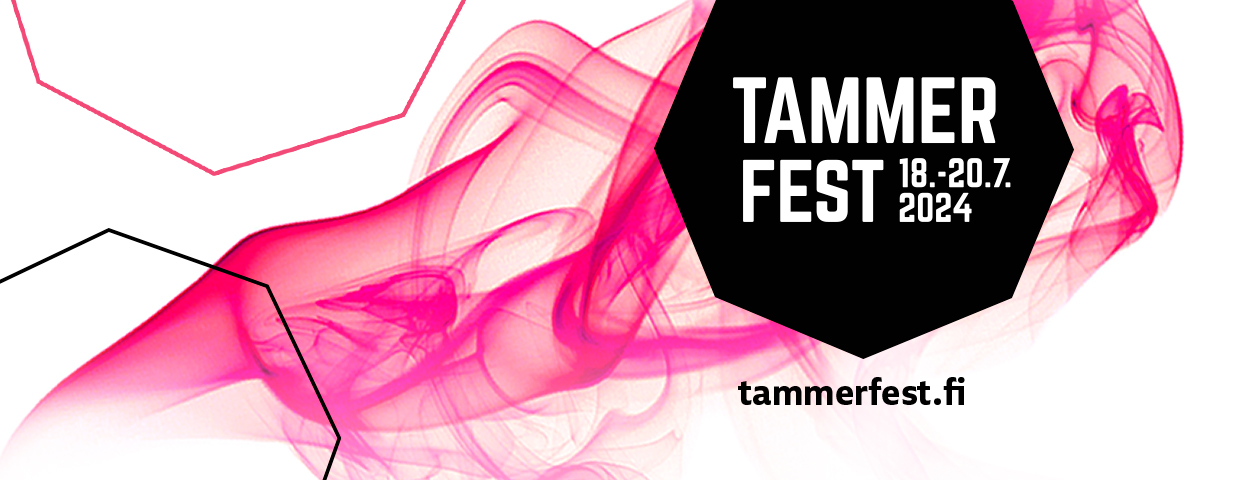 TAMMERFEST 2024 - osta viralliset liput | lippu.fi