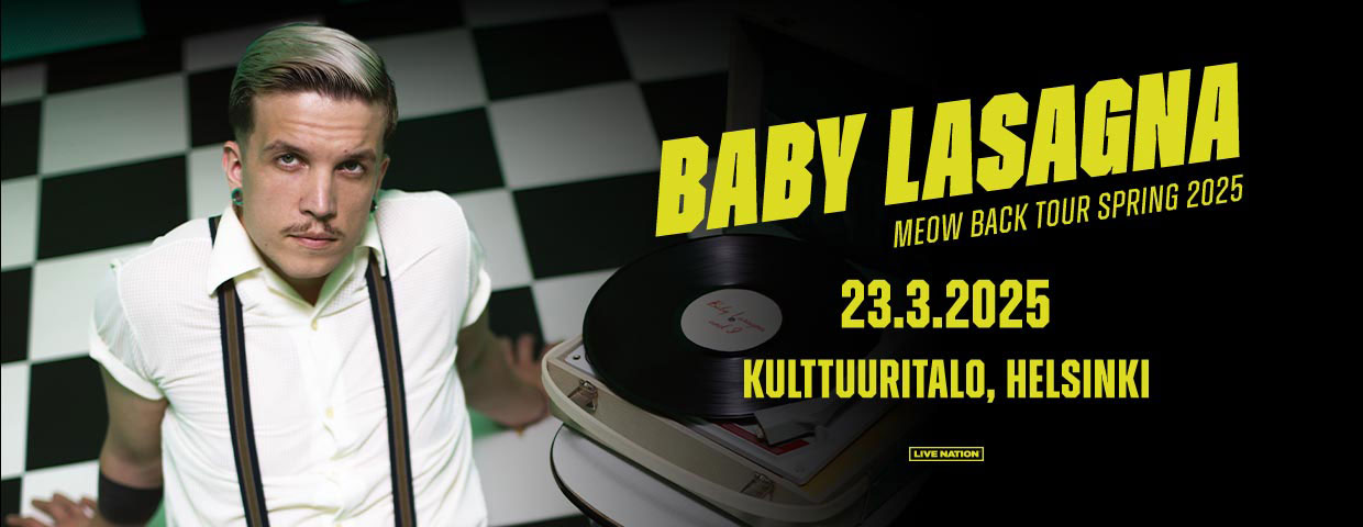 Baby Lasagna - buy tickets | lippu.fi